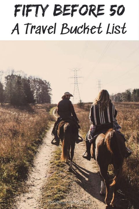 Fifty Before 50 - My New Bucket List Challenge