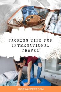 20 Packing Tips for International Travel